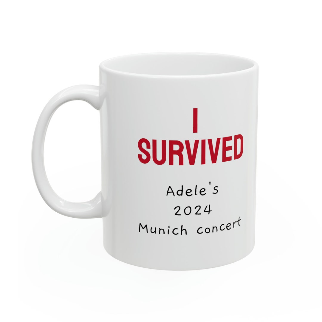 Adele 2024 Munich Concert Souvenir Mug i Survived Keepsake Music Event Memorabilia Unique Fan ...