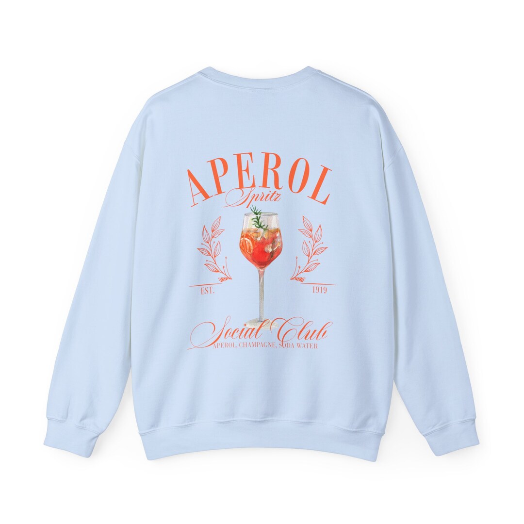 Aperol Spritz Sweatshirt, Apersol Social Club, Apersol Spritz, Funny ...