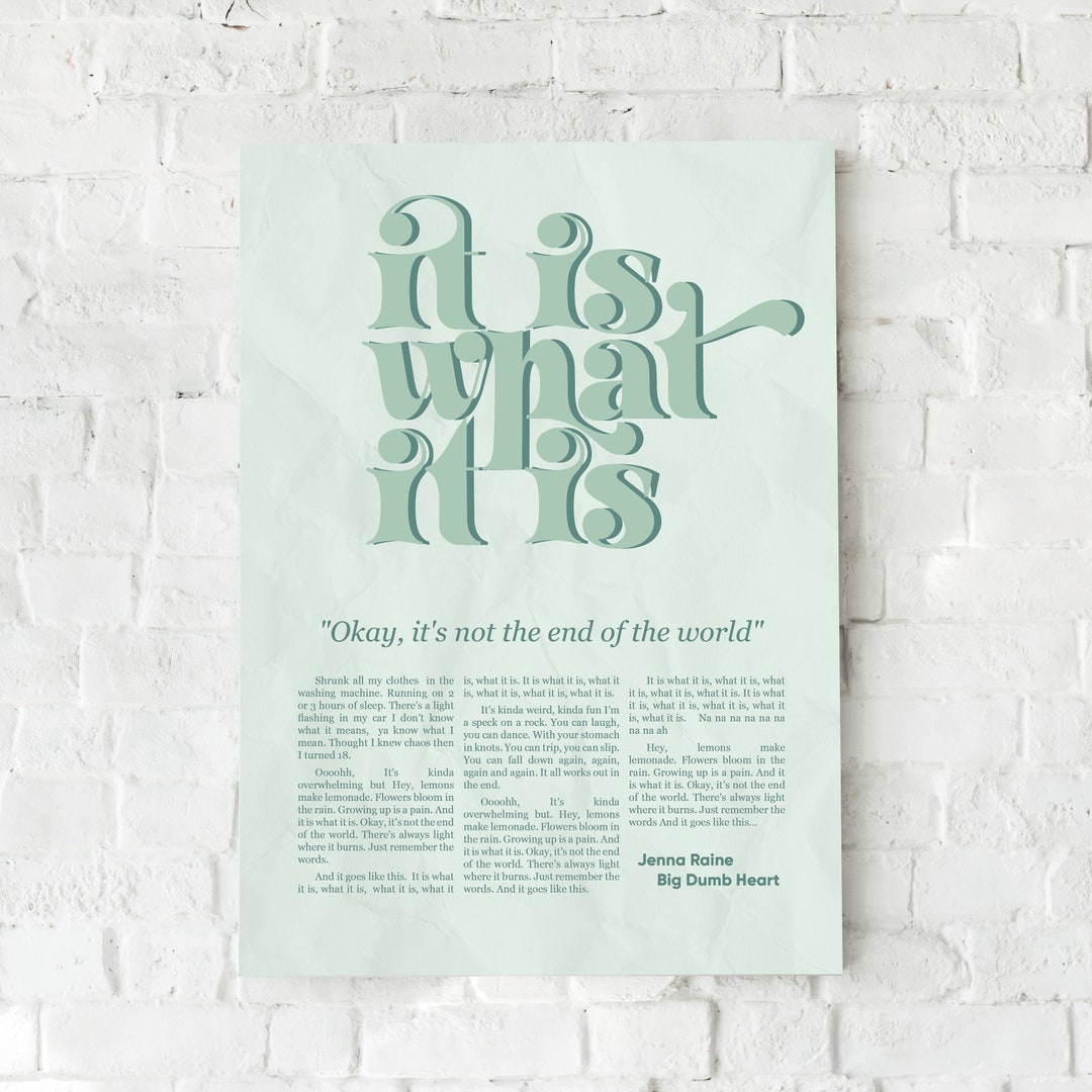 It is What It is | Jenna Raine, Digital Art, Big Dumb Heart - Etsy