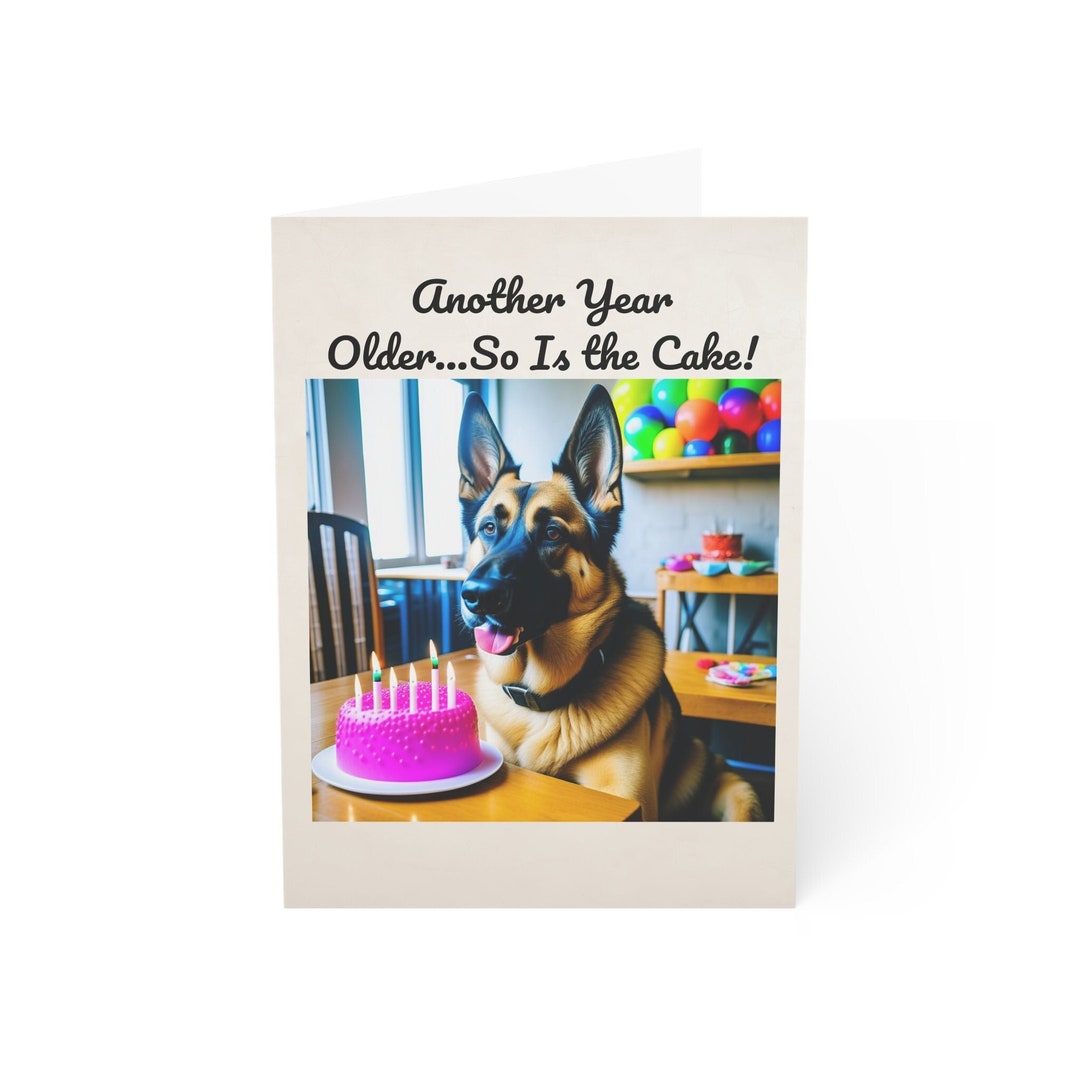 German Shepherd Birthday Card Another Year Older - Etsy