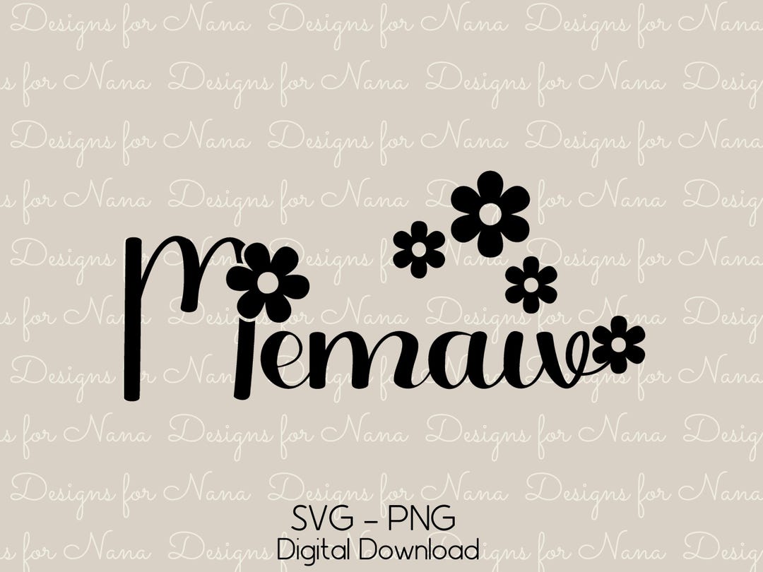 Memaw SVG PNG Instant Digital Download Commercial Use Clipart, Cute ...