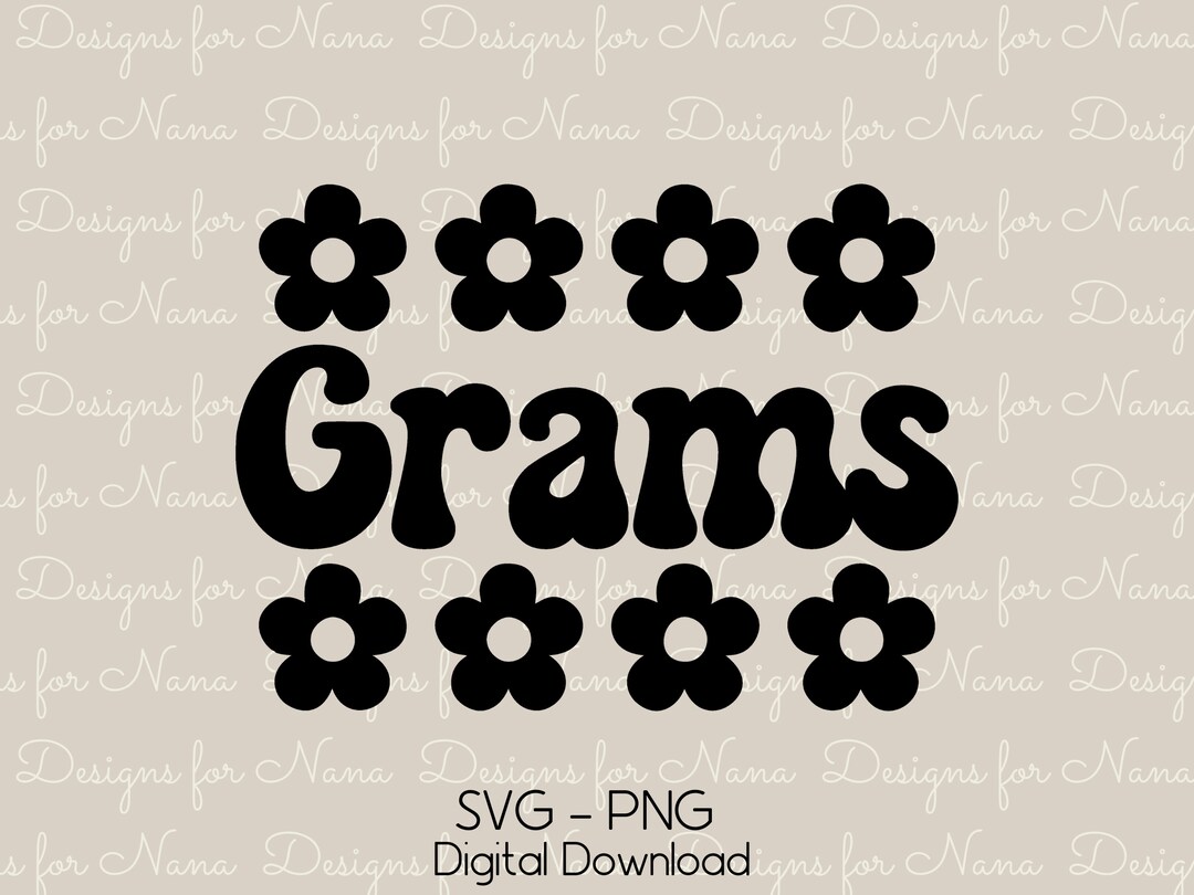 Grams SVG PNG Digital Download Commercial Use Cut Files for Cricut and ...