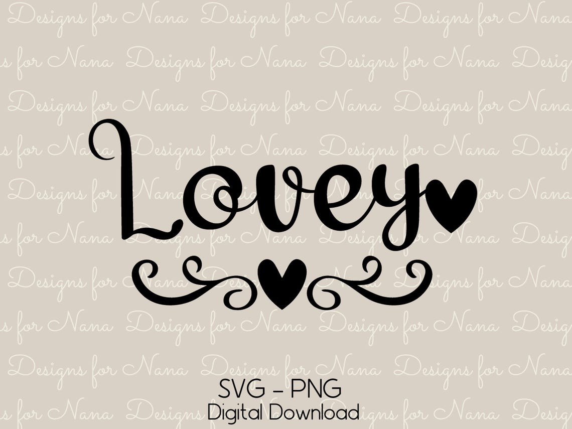 Lovey SVG PNG Instant Digital Download Commercial Use Clipart, Cute ...