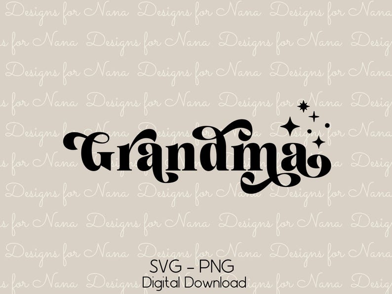 Grandma SVG PNG Digital Download Commercial Use Clipart, Modern Retro ...
