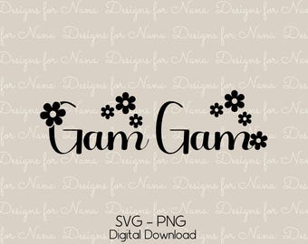 Gam Gam SVG PNG Instant Digital Download Commercial Use Clipart, Cute ...