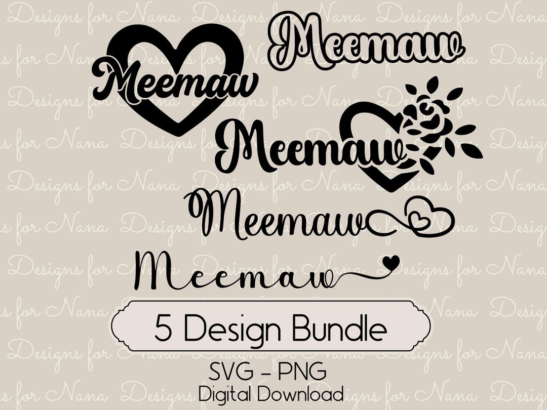 Meemaw SVG PNG Digital Download Commercial Use Clipart Bundle, Cute ...