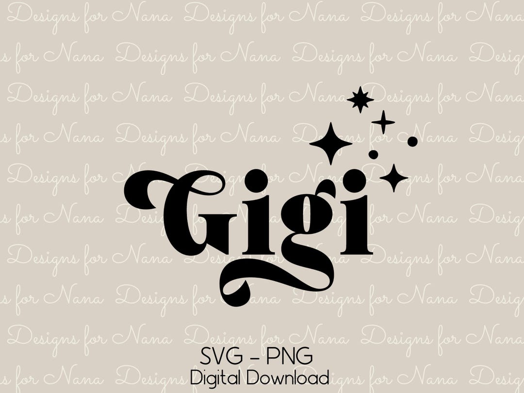 Gigi SVG PNG Digital Download Commercial Use Clipart, Modern Retro ...