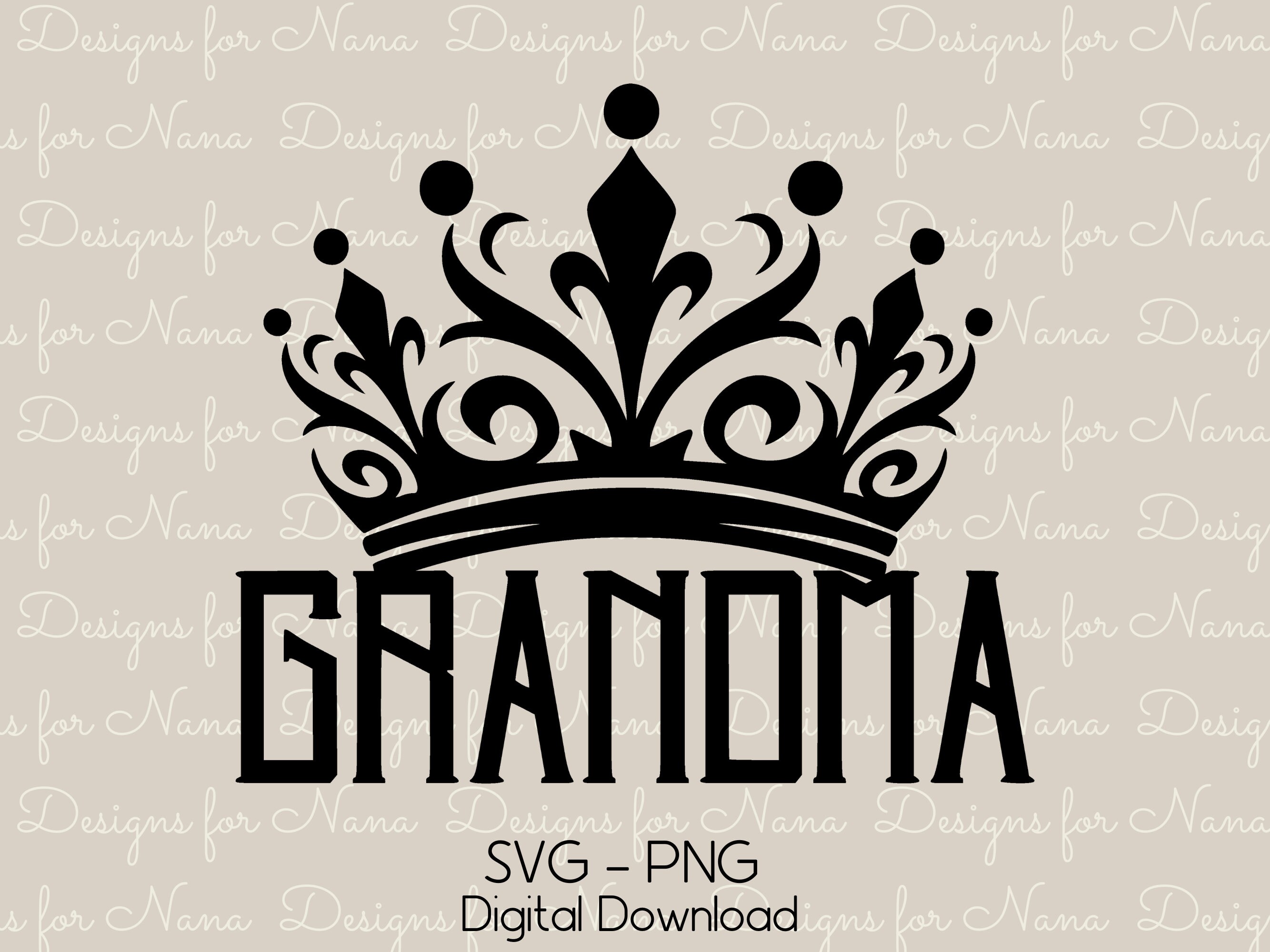 Grandma SVG PNG Digital Download Commercial Use Cut Files for Cricut ...