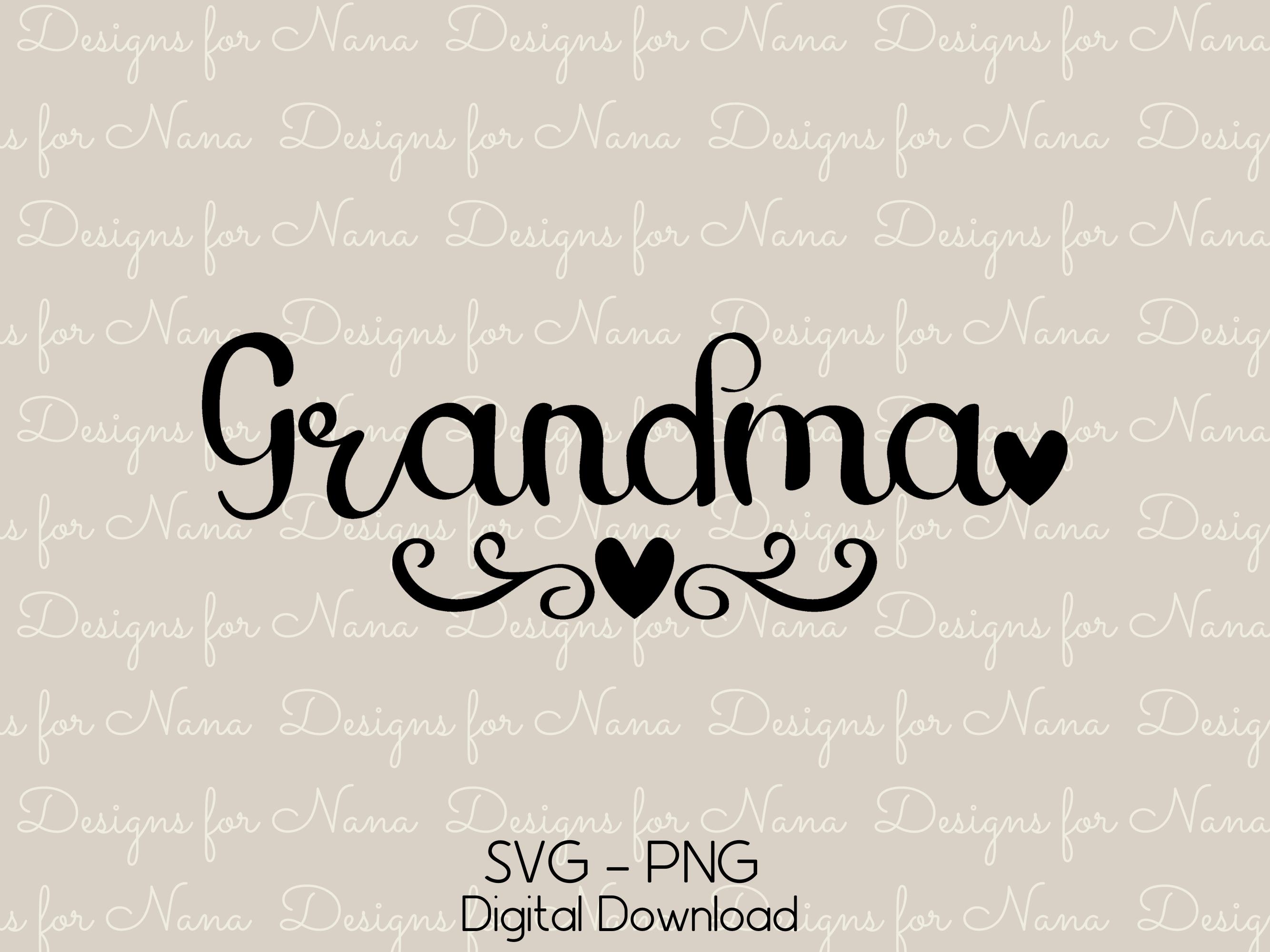 Grandma SVG PNG Instant Digital Download Commercial Use Clipart, Cute ...