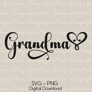 Grandma SVG PNG Digital Download Commercial Use Clipart, Swirl Heart ...