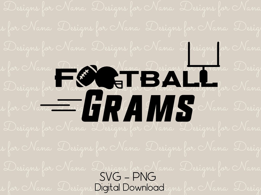 Grams SVG PNG, Football Grandma Clipart for Your Handmade Sport Fan ...