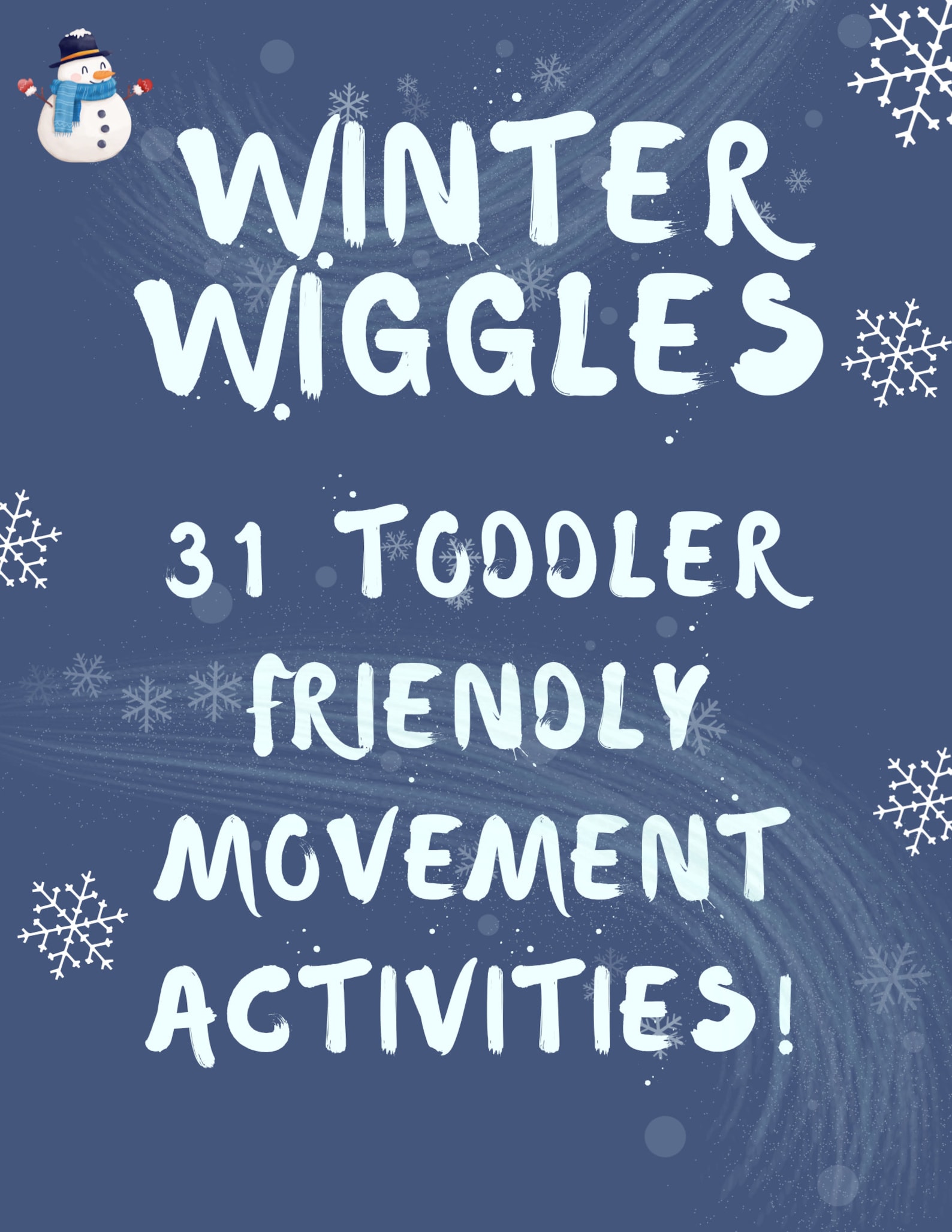 Winter Wiggles Toddler-friendly Movement Activities Preschool ...