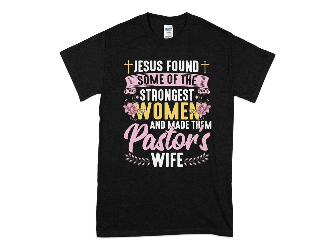 Pastors Wife Appreciation Pastor Wife Shirts Women Etsy