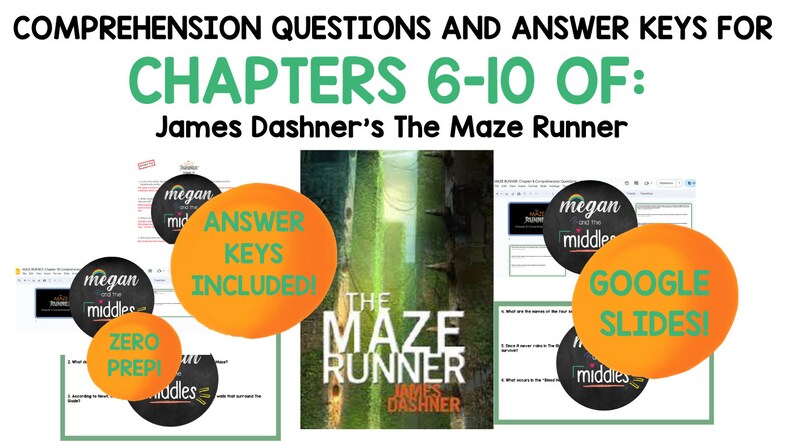 The Maze Runner: Comprehension Questions and Answer Keys for CHAPTERS 6 ...