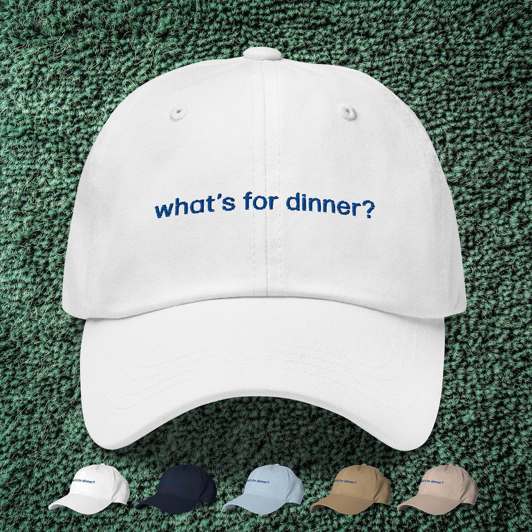 Whats for Dinner? Dad Cap | Severance-inspired Embroidered Hat ...