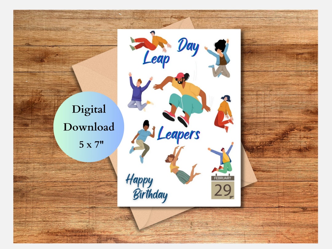 Leap Day Leapers Birthday Card, Printable Leapers February 29 Birthday ...