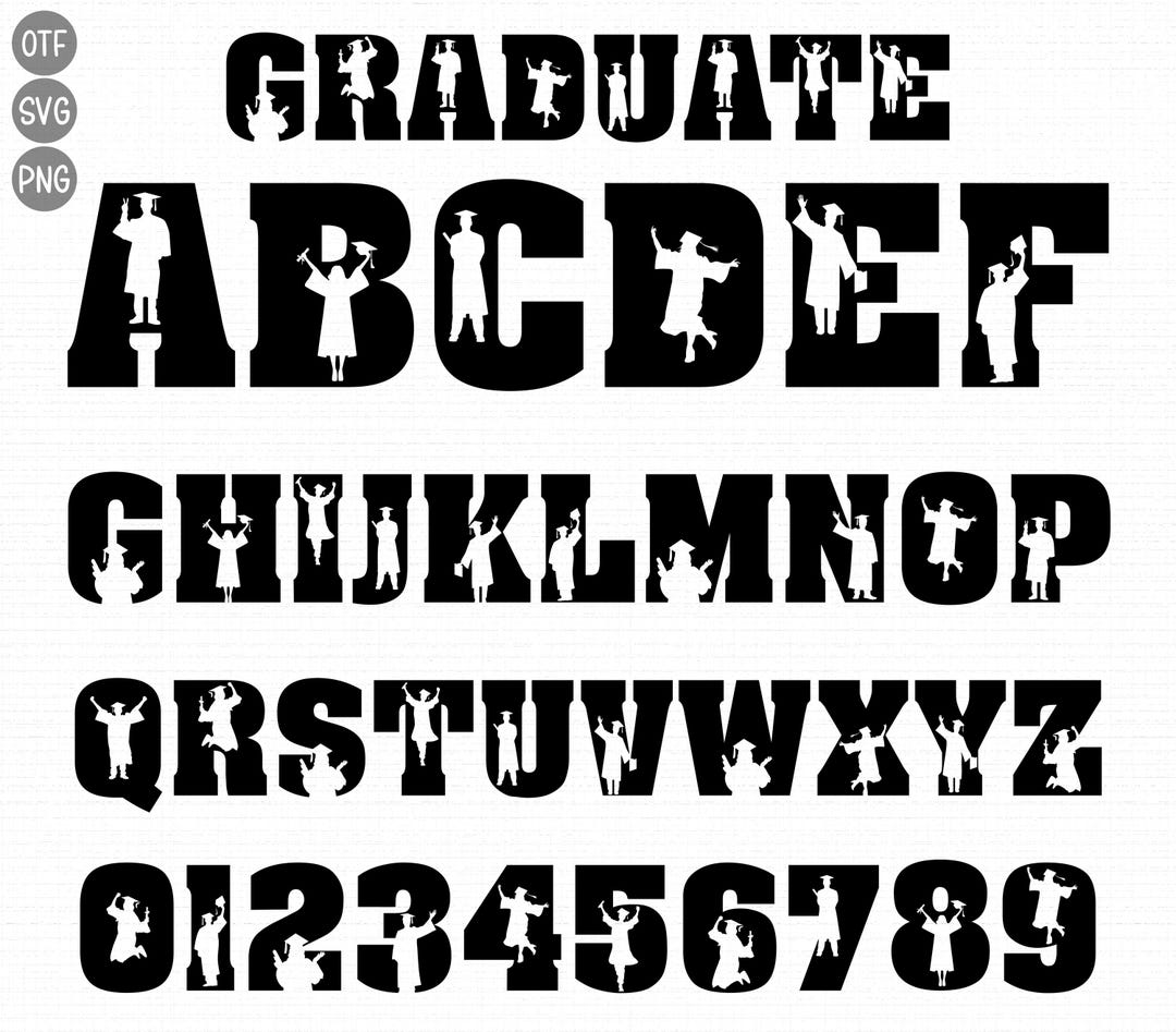 Graduate Font SVG OTF PNG, Graduation Alphabet, Senior Grad Font, Class ...
