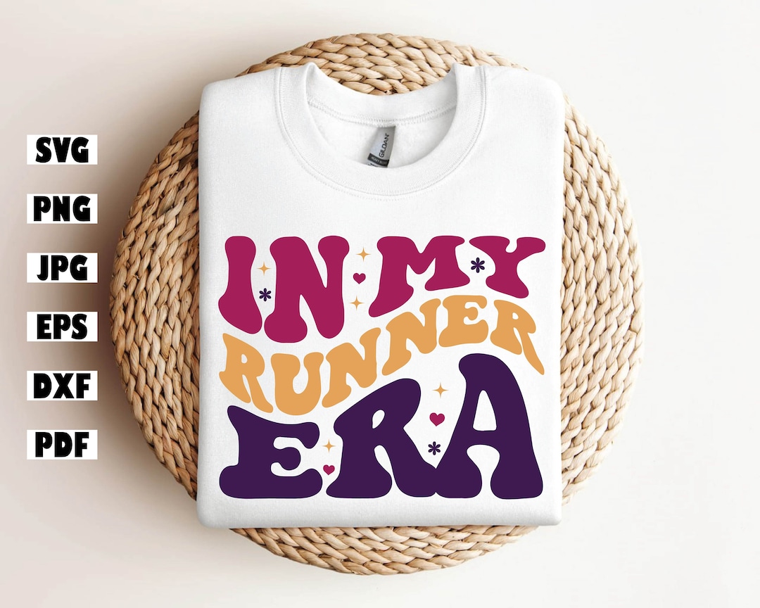 In My Runner Era Svg, Runner Shirt Svg, Runner Era Svg, Running Svg ...