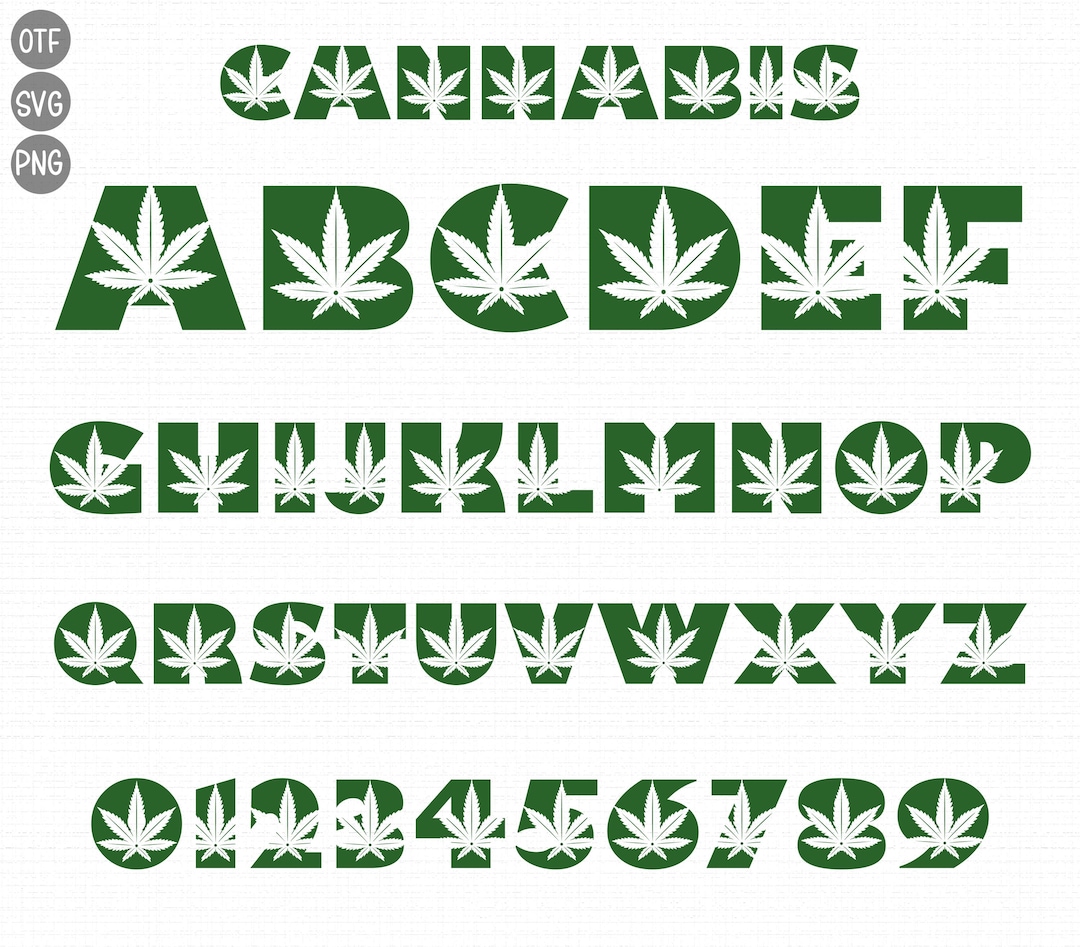 Cannabis Font Svg, Cannabis Letters Svg Png, Alphabet Font Svg ...