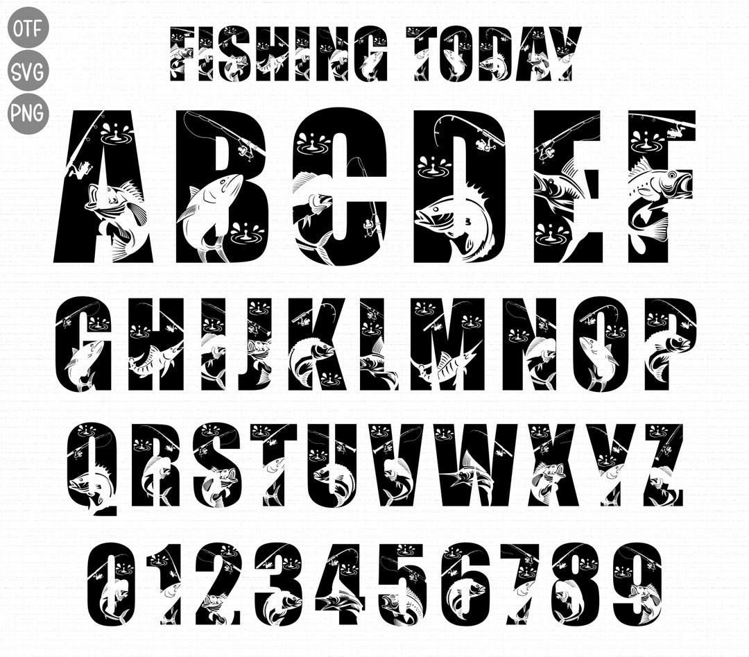 Fishing Today Font Svg, Fishing Today Letters Svg Png, Alphabet Font ...
