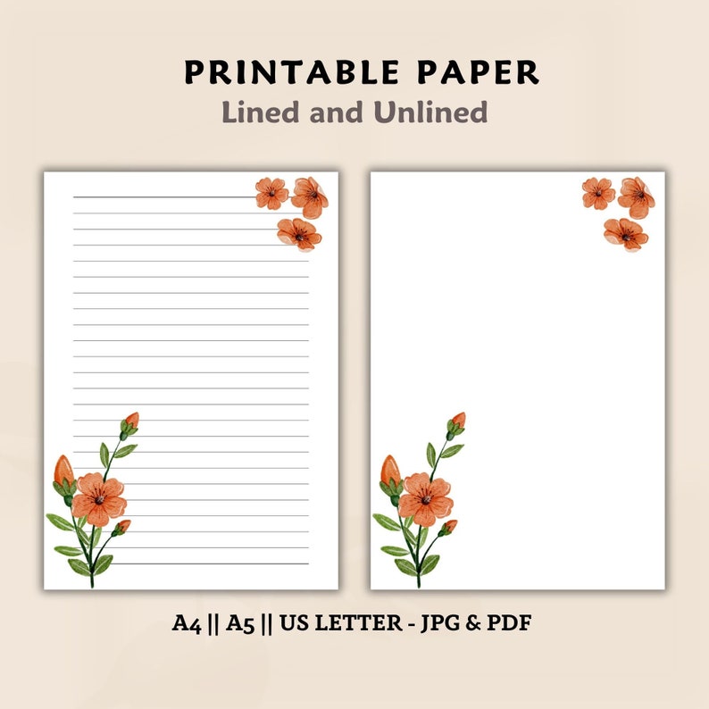 Printable Orange Flower Writing Paper Lined & Unlined A4, A5, US Letter ...