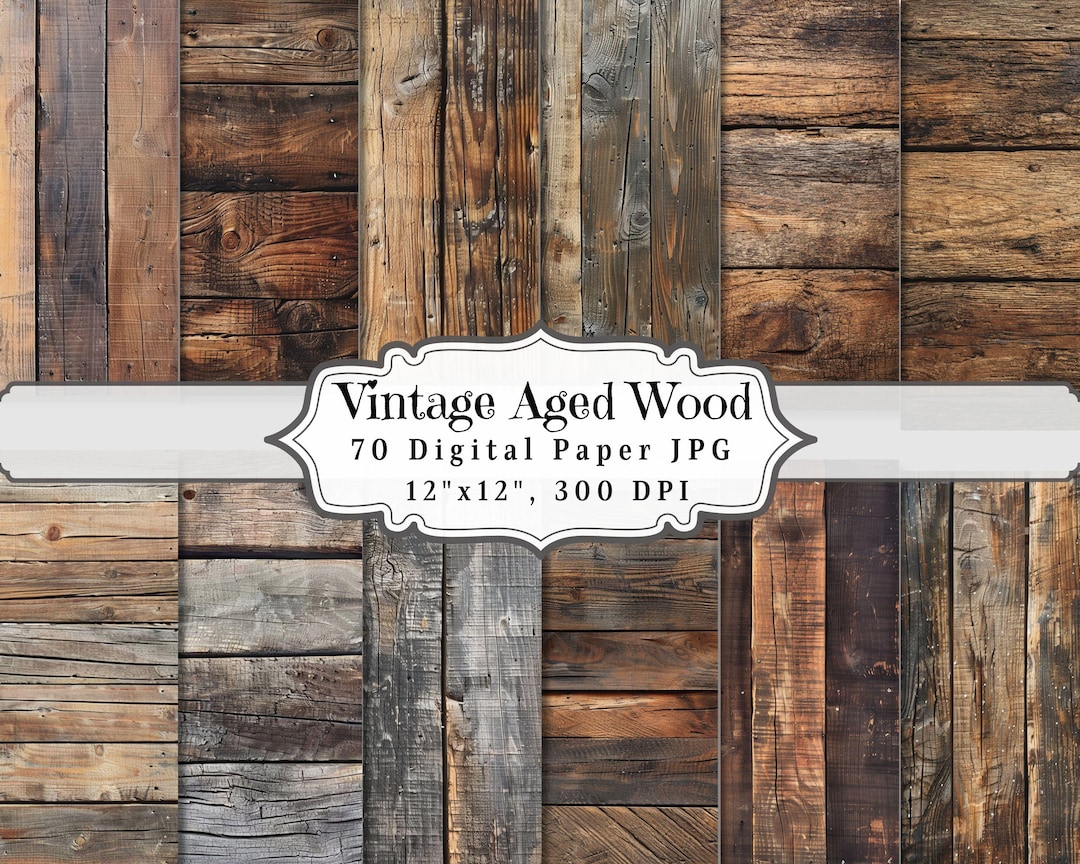 70 Vintage Aged Wood Digital Paper | Rustic Wood Texture Backgrounds ...