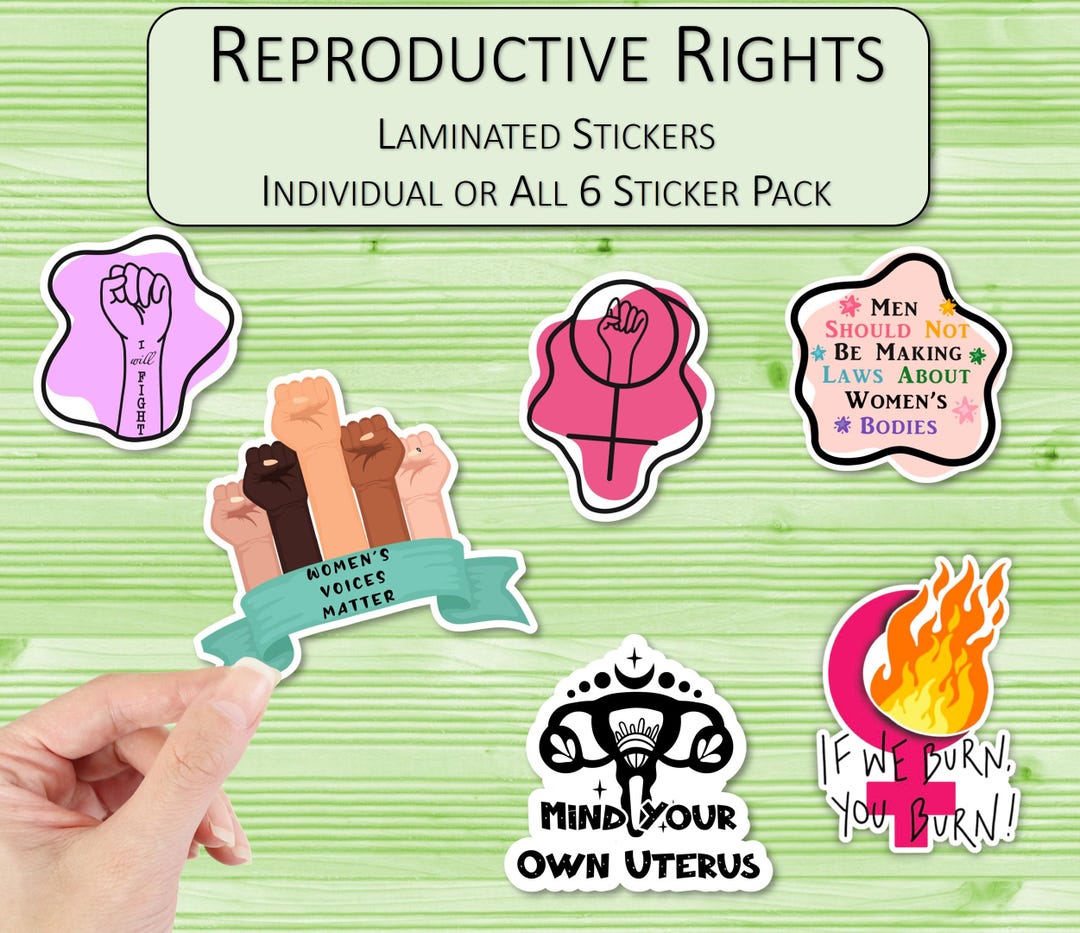 Reproductive Rights Stickers | Laminated Stickers | Weatherproof ...