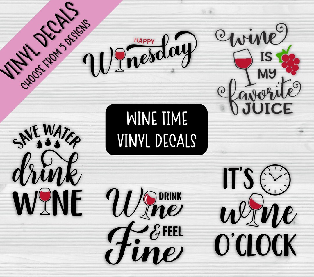 Wine Time Decals | Wall Decor | Wine Love | Waterbottle Decals | Laptop ...