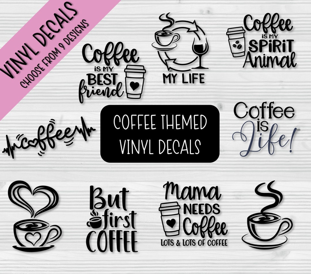 Coffee Themed Vinyl Decals | Car Decal | Water Bottle Decal | Laptop ...