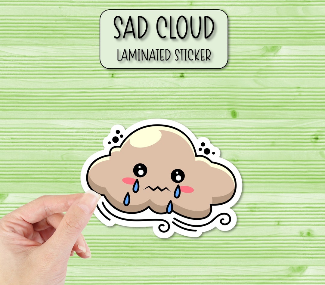 Sad Cloud Sticker | Laminated Stickers | Mental Health Decal | Laptop ...