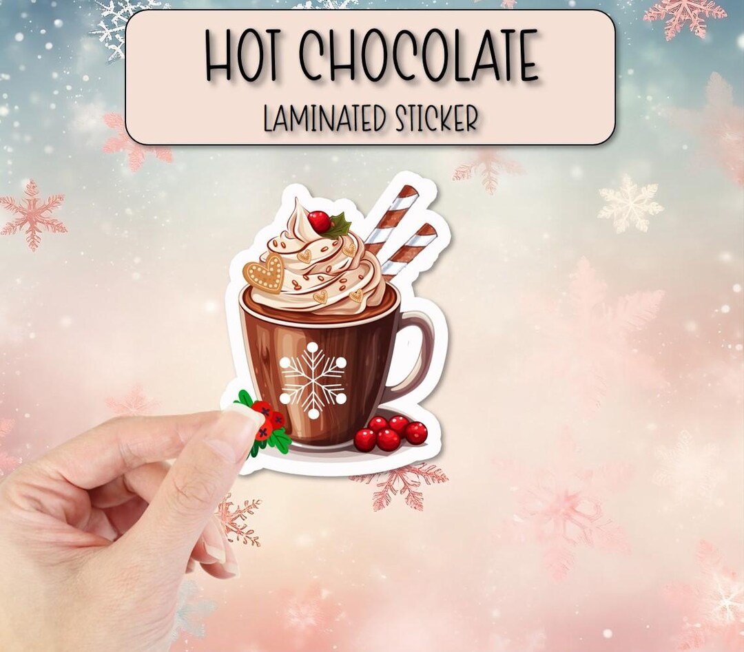 Hot Chocolate Sticker | Laminated Stickers | Christmas Decals | Laptop ...