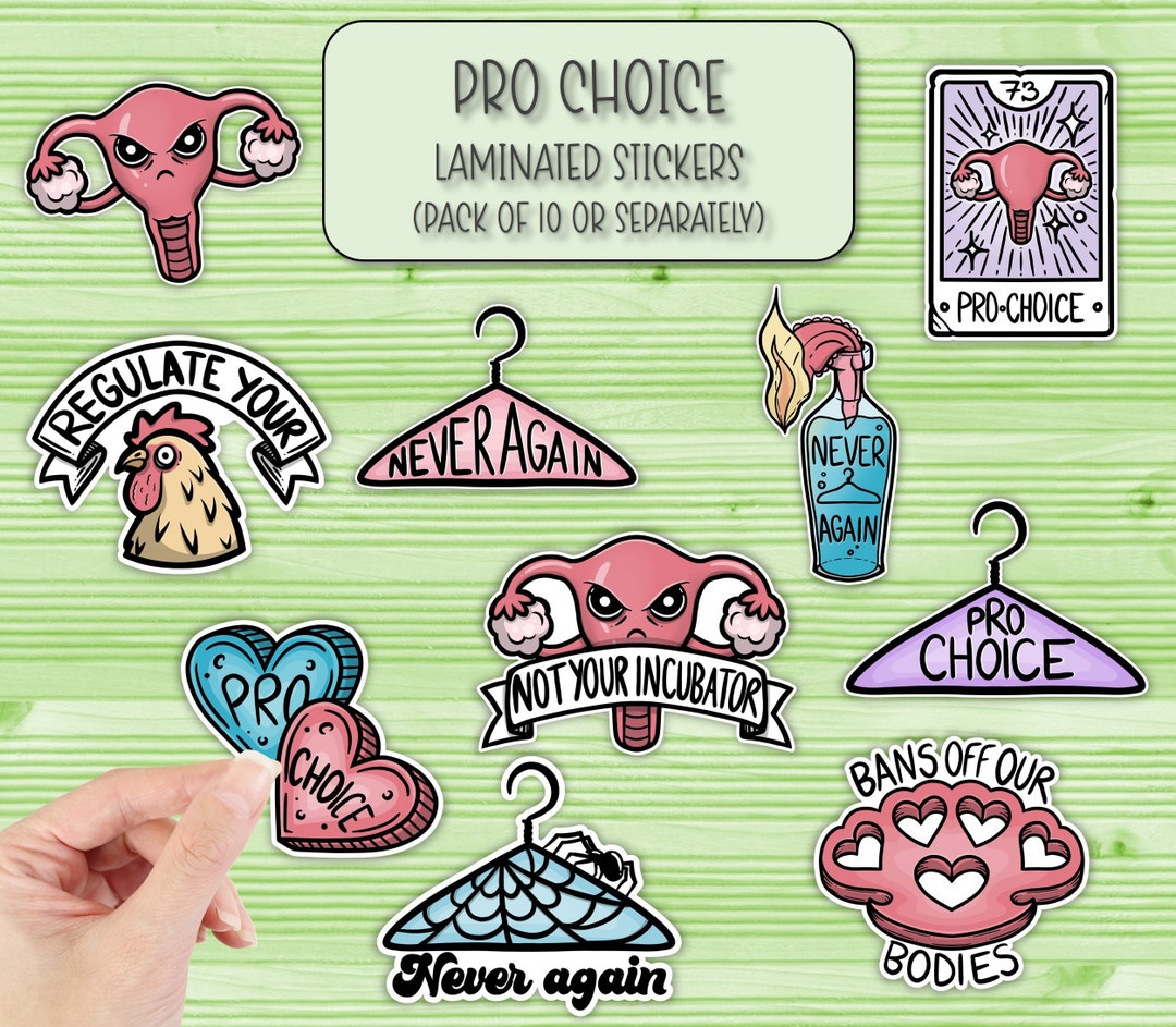 Pro Choice Stickers | Laminated Stickers | Women's Rights Stickers ...