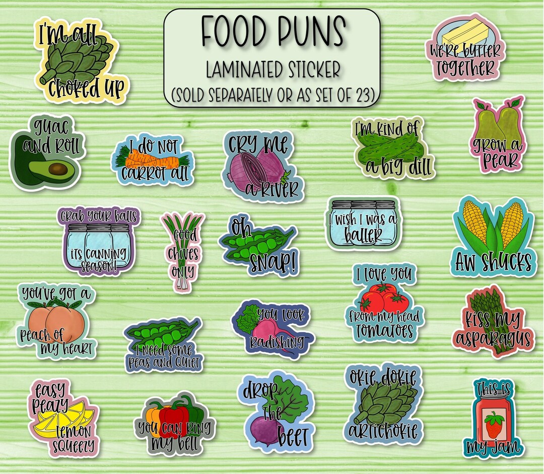 Food Pun Stickers | Laminated Stickers | Funny Food Decals | Dad Joke ...