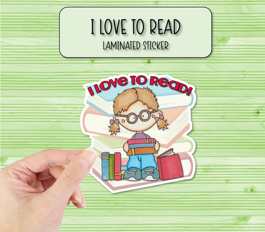 I Love to Read Sticker | Laminated Stickers | Book Lover Decals | Girl ...