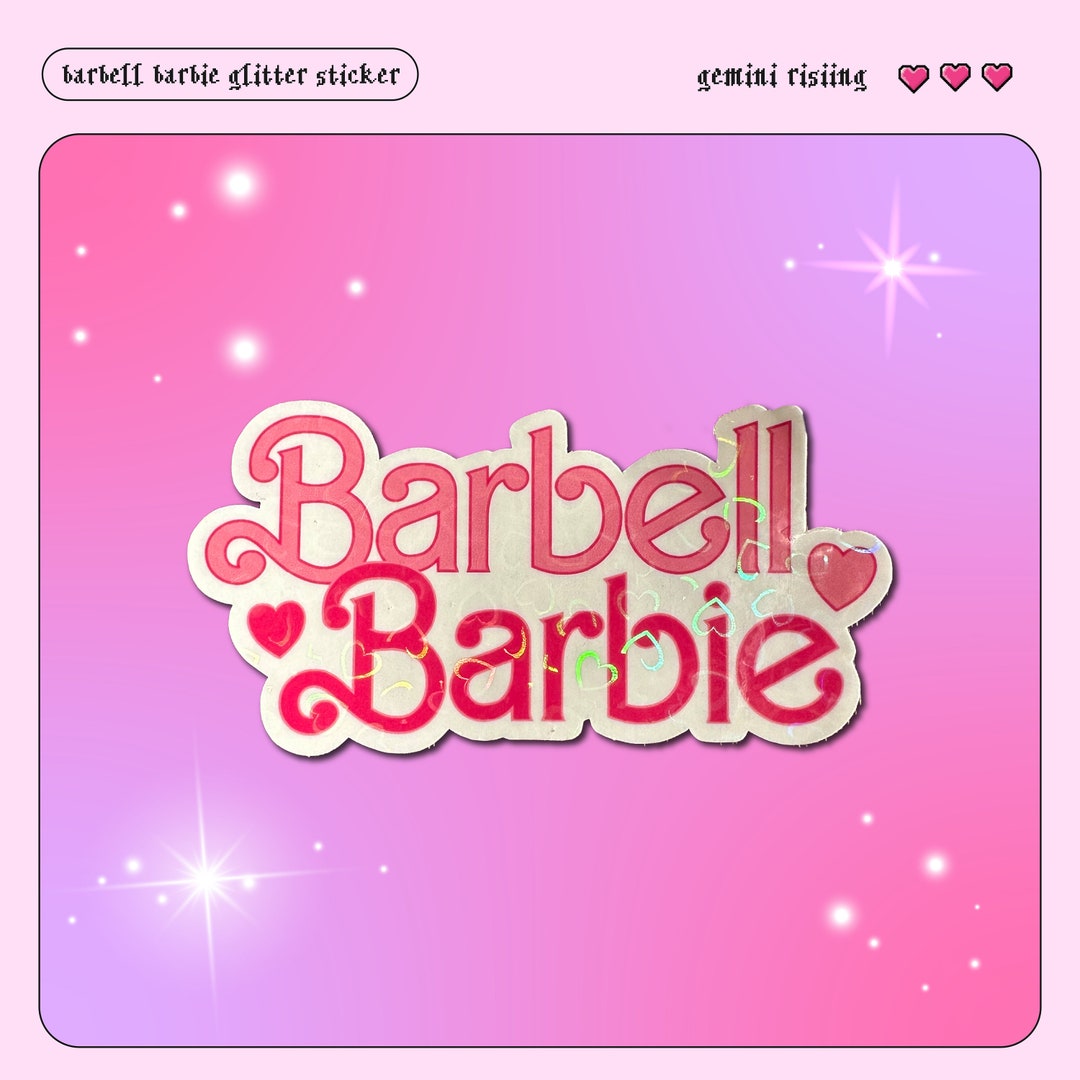Barbell Barbie Glitter Vinyl Sticker - Etsy