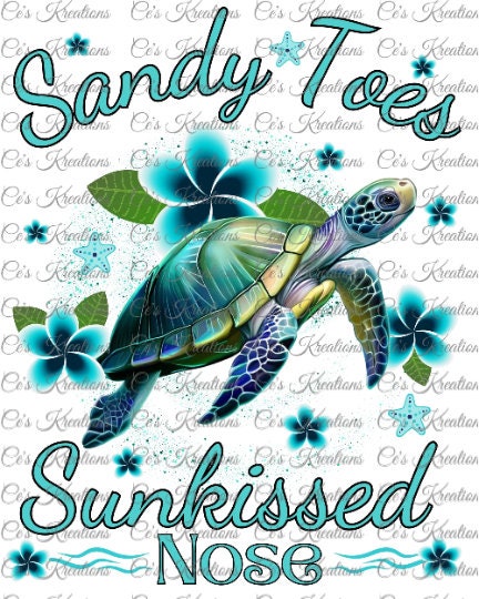 Sandy Toes Sunkissed Nose Turtle Image Digital Png - Etsy