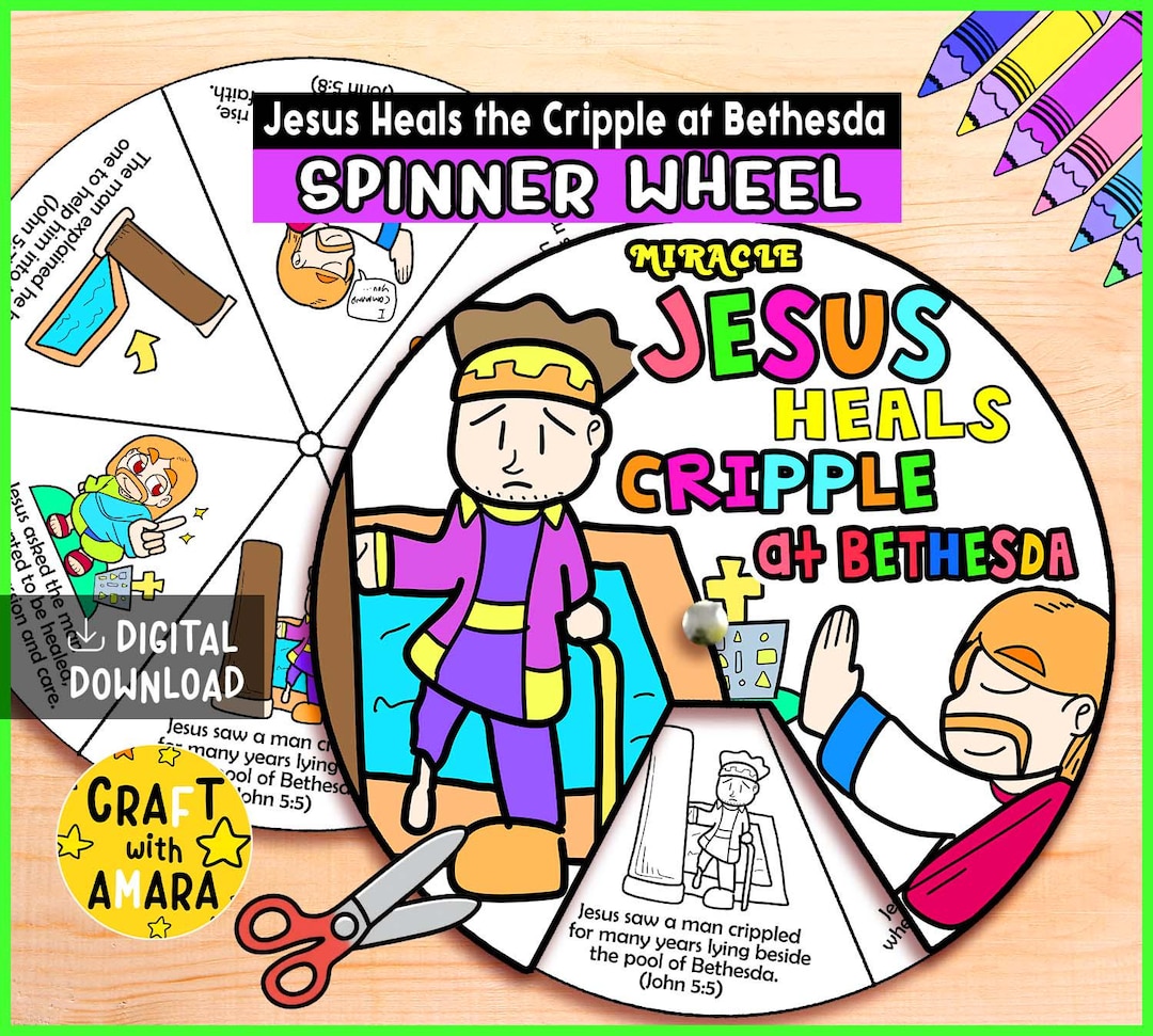Jesus Heals the Cripple at Bethesda Spinner Coloring Wheel Bible Craft ...