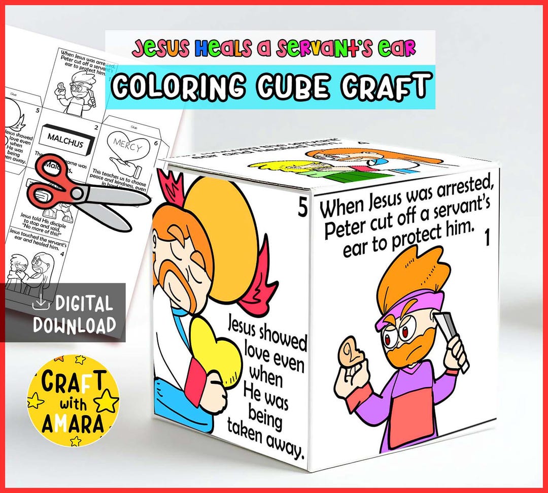 Jesus Heals a Servant’s Ear Coloring Cube Bible Craft: Miracle of Jesus ...