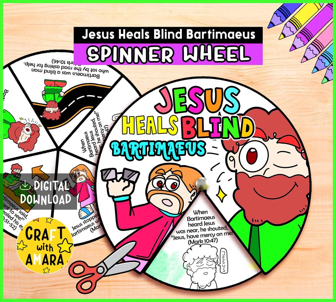 Jesus Heals Blind Bartimaeus Spinner Coloring Wheel Bible Craft ...