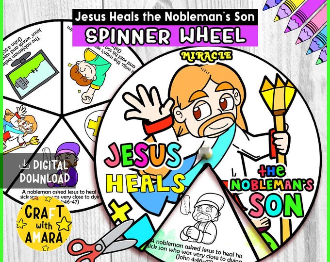 Jesus Heals the Nobleman's Son Spinner Coloring Wheel Bible Craft ...