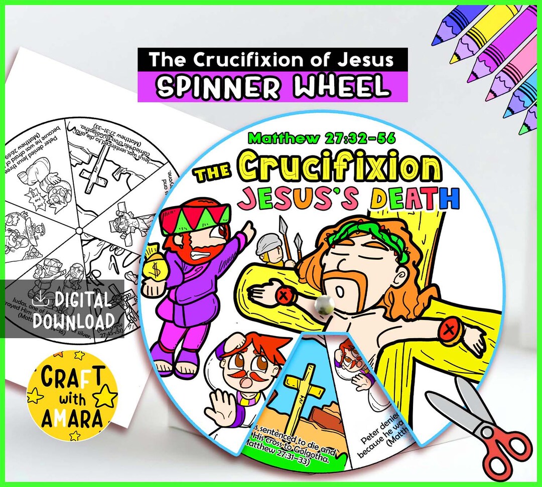 The Crucifixion of Jesus Coloring Spinner Coloring Wheel Craft ...