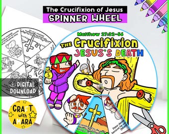 The Crucifixion of Jesus Coloring Spinner Coloring Wheel Craft ...