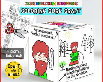 Jesus Heals Blind Bartimaeus Coloring Cube Bible Craft: Miracle Jesus ...