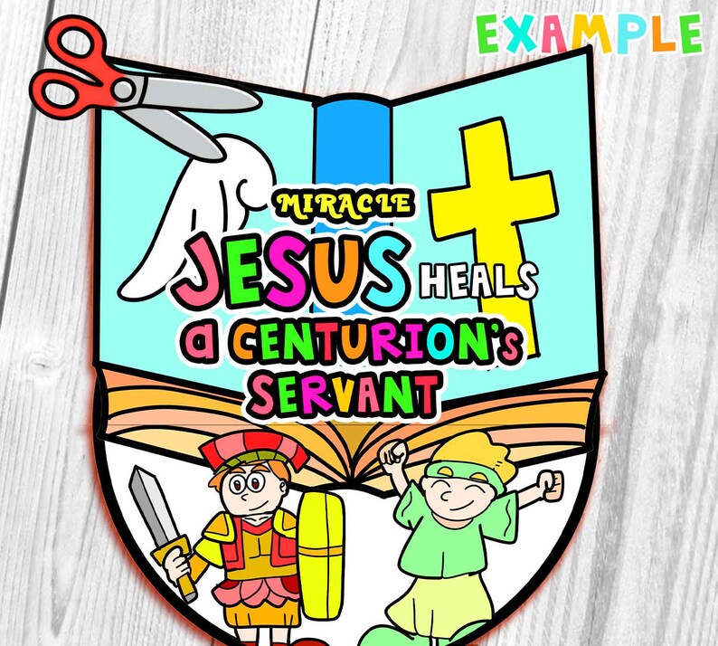 Jesus Heals a Centurion’s Servant Folding Surprise Bible Craft: Miracle ...