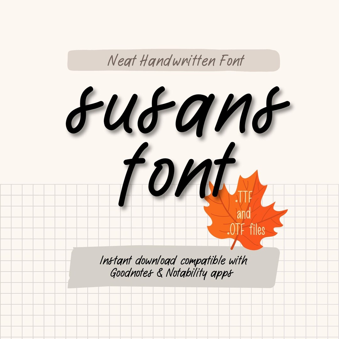 Neat Handwritten Font - Susans Font for Digital Handwriting Goodnotes ...