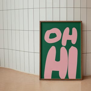Greenly OH HI Wall Art, Modern Typography Poster, Trendy Home Decor ...