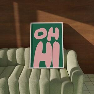 Greenly OH HI Wall Art, Modern Typography Poster, Trendy Home Decor ...