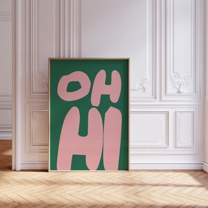 Greenly OH HI Wall Art, Modern Typography Poster, Trendy Home Decor ...