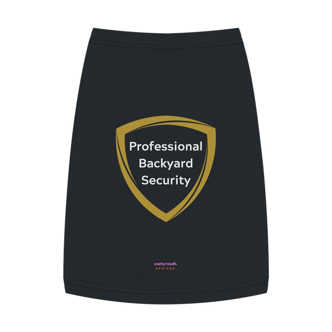 Professional Backyard Security Pet Tank Top, Funny Dog Shirt, Cute Cat ...