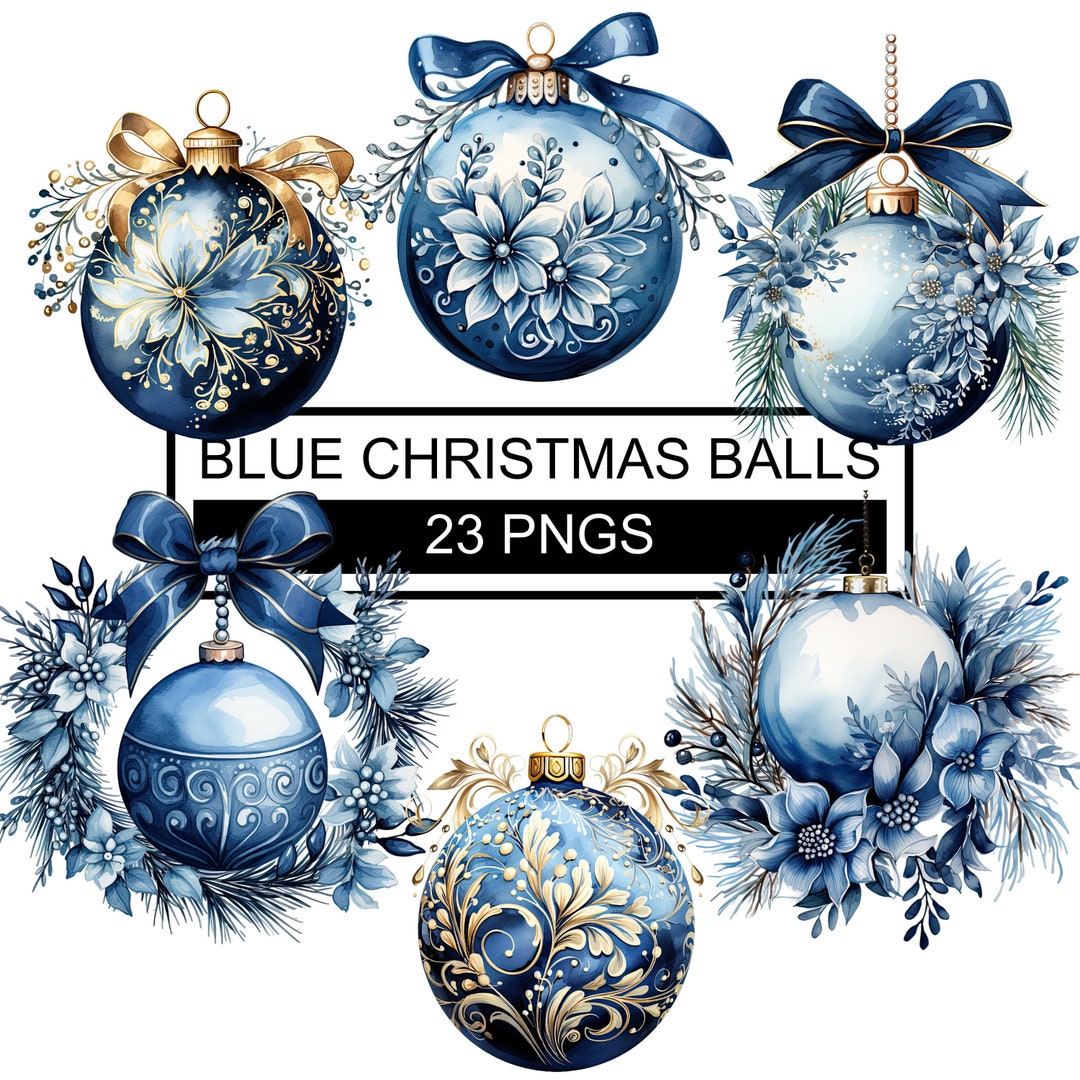 Watercolor Blue Baubles Clipart, Blue Bauble Clipart, Christmas ...